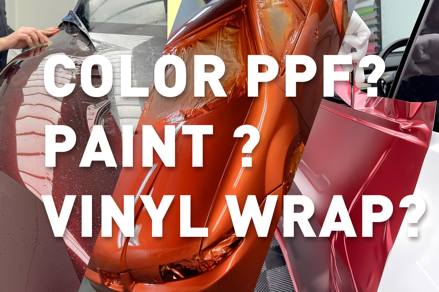 Color PPF vs Paint vs Vinyl Wrap – eowrap